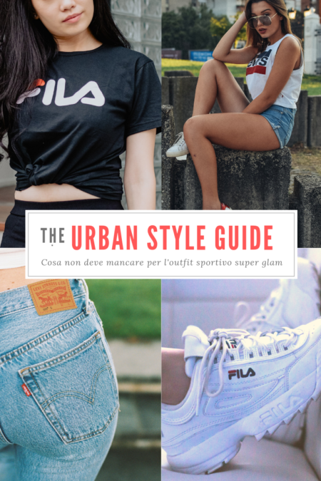 Outfit Urban Style: quali capi avere e con non deve mancare nell'armadio